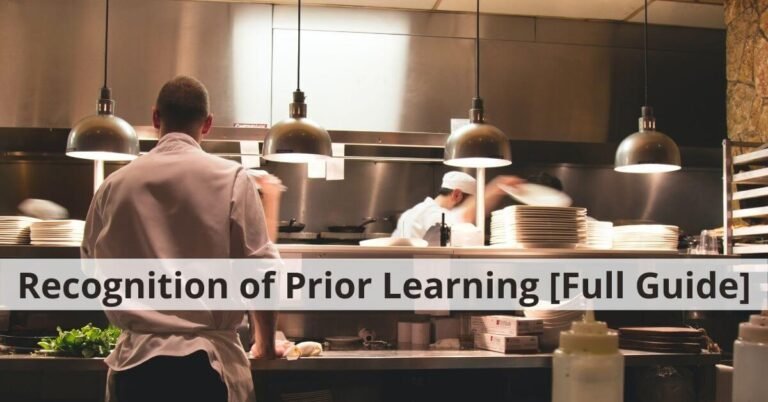 What is Recognition of Prior Learning (RPL) And How Does It Work? [Full ...