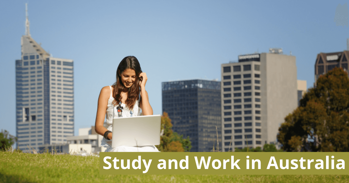The Quickest Way to Start Working and Studying in Australia. [Full Guide]